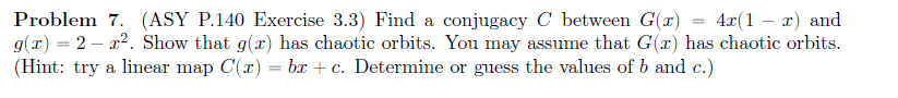 Solved Problem 7. (ASY P.140 Exercise 3.3) Find a conjugacy | Chegg.com