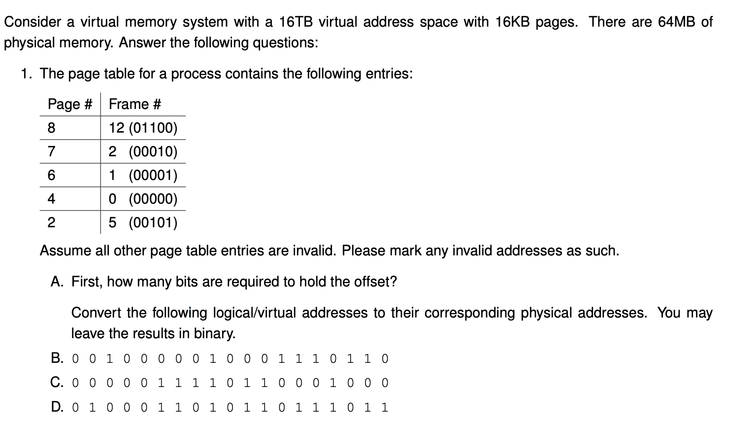 Solved onsider a virtual memory system with a 16 TB virtual | Chegg.com