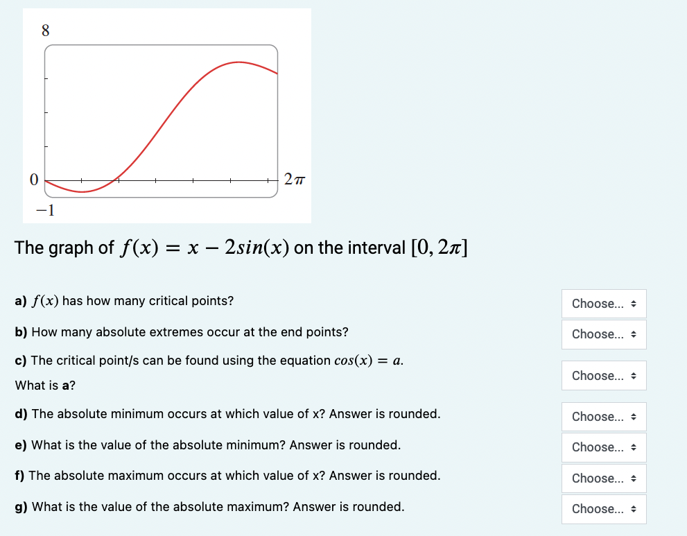 Solved Choose... 2.356 0.785 0 6.968 0.5 1 −0.685 1.109 | Chegg.com