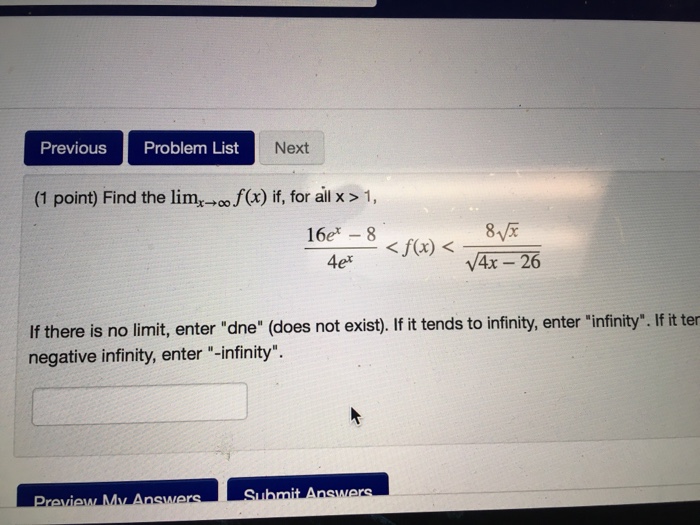 Solved Find the lim_x rightarrow infinity f(x) if, for all x | Chegg.com