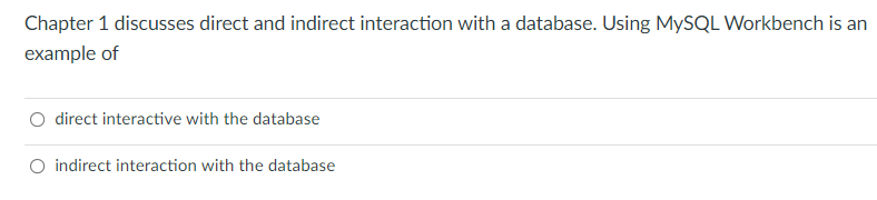 Solved Chapter 1 discusses direct and indirect interaction | Chegg.com