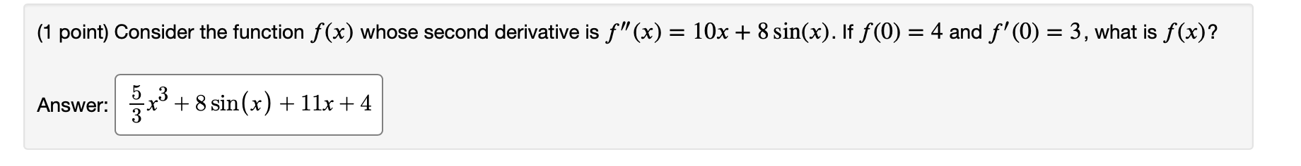 Solved (1 ﻿point) ﻿Consider the function f(x) ﻿whose second | Chegg.com