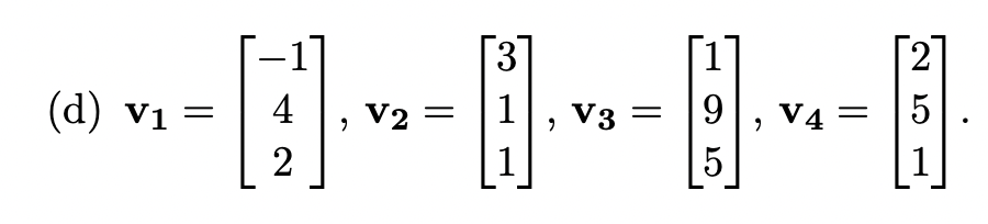 Solved Linear Algebra: Describe the span of the vector | Chegg.com