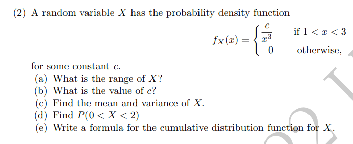 Solved (2) A random variable X has the probability density | Chegg.com