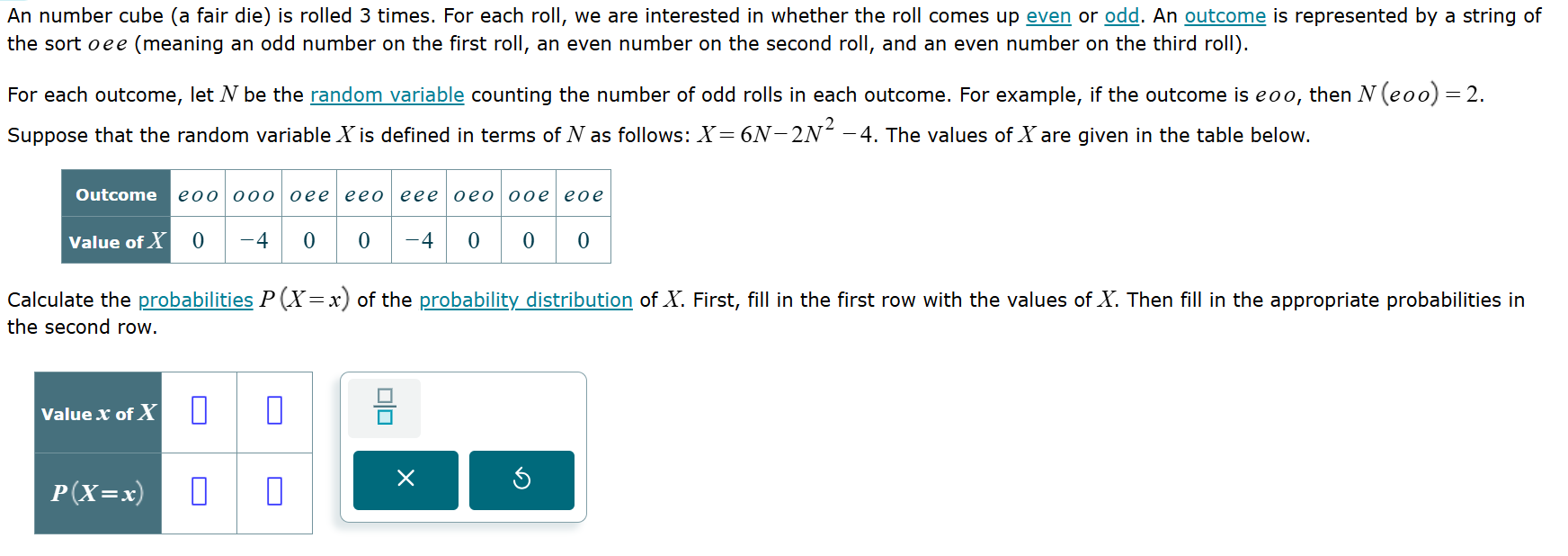 Solved An number cube (a fair die) ﻿is rolled 3 ﻿times. For | Chegg.com