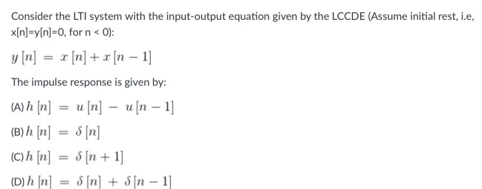 Solved Consider the LTI system with the input-output | Chegg.com
