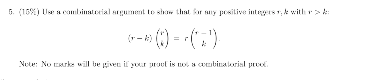 Solved 5 15 Use A Combinatorial Argument To Show That 