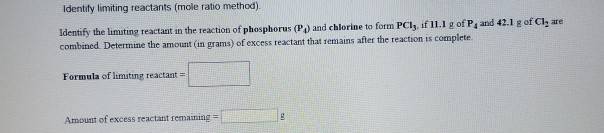 Solved Identify limiting reactants (mole ratio method). | Chegg.com