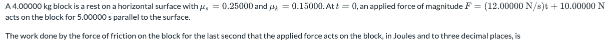 Solved A 4.00000 kg block is a rest on a horizontal surface | Chegg.com
