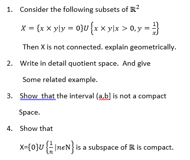 Solved 1. Consider the following subsets of R2 X = {x Xyly = | Chegg.com