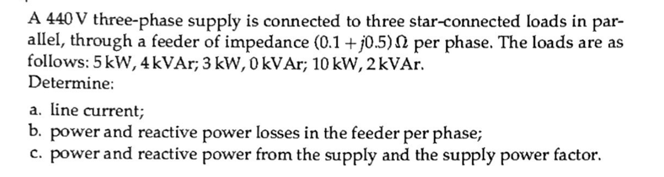 Solved A 440 V three-phase supply is connected to three | Chegg.com