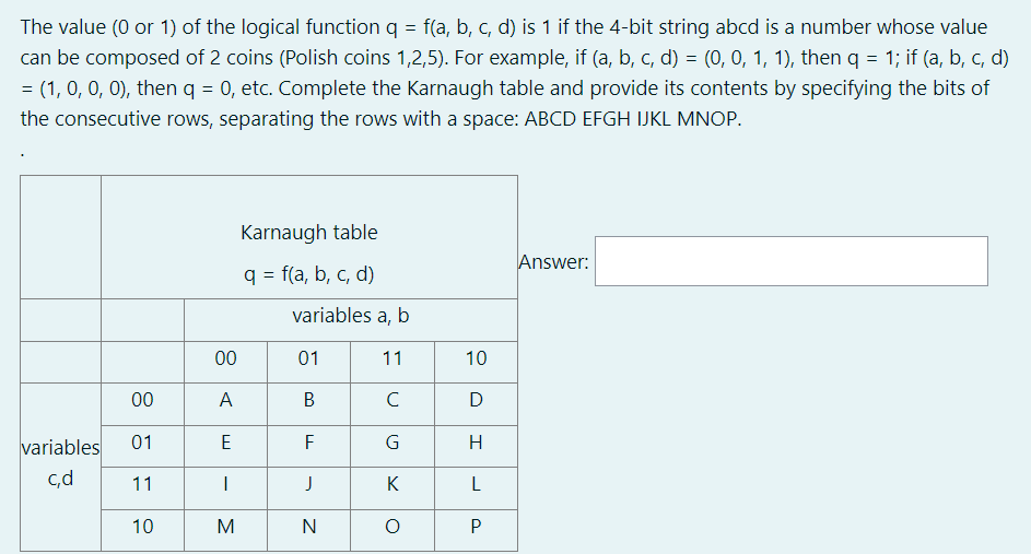 Solved The value ( 0 or 1 ) of the logical function | Chegg.com