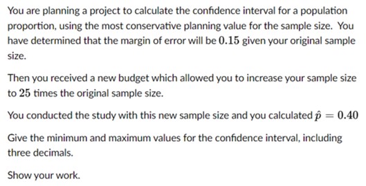 Solved You are planning a project to calculate the | Chegg.com