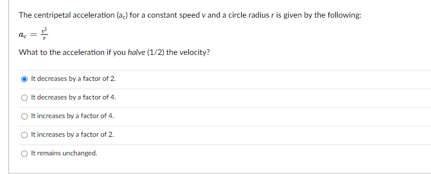 Solved The centripetal acceleration (ac) for a constant | Chegg.com