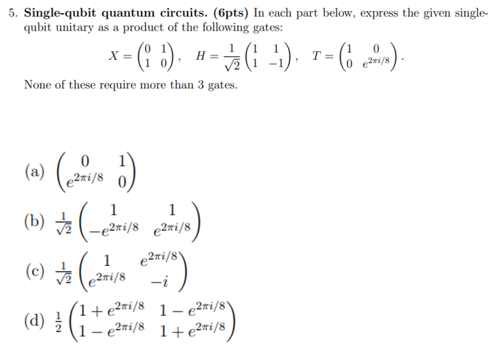 5. Single-qubit quantum circuits. (6pts) In each part | Chegg.com