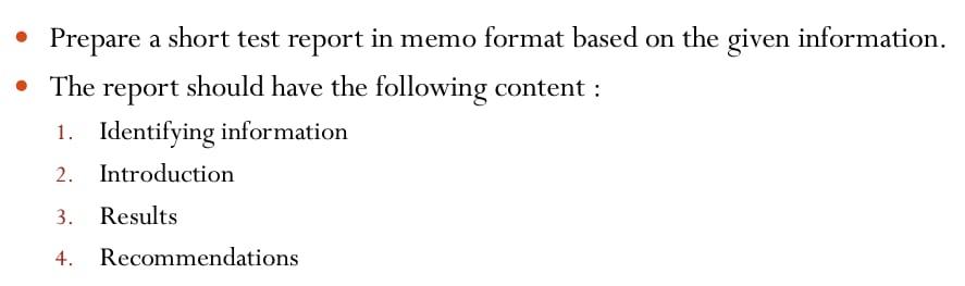Solved • Prepare a short test report in memo format based on | Chegg.com
