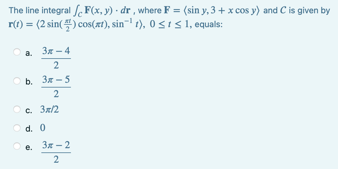 Solved The line integral ∫CF(x,y)⋅dr, where F= siny,3+xcosy | Chegg.com