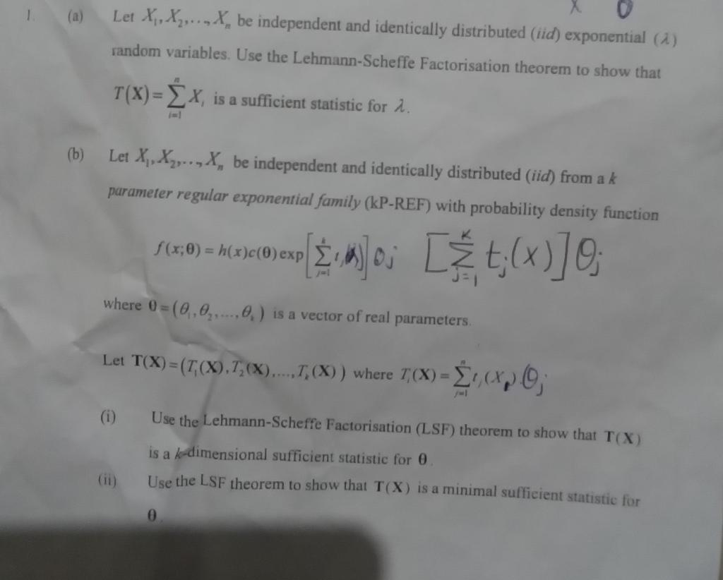 Solved 1 Let X, X,... X be independent and identically | Chegg.com