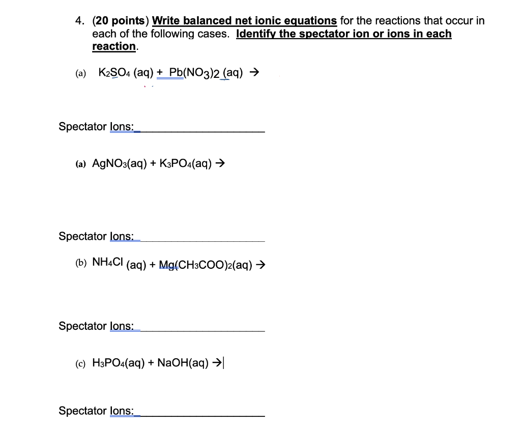 Solved 4 20 Points Write Balanced Net Ionic Equations For