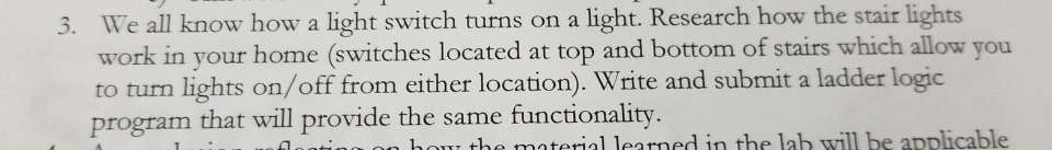 Solved We all know how a light switch turns on a light. | Chegg.com
