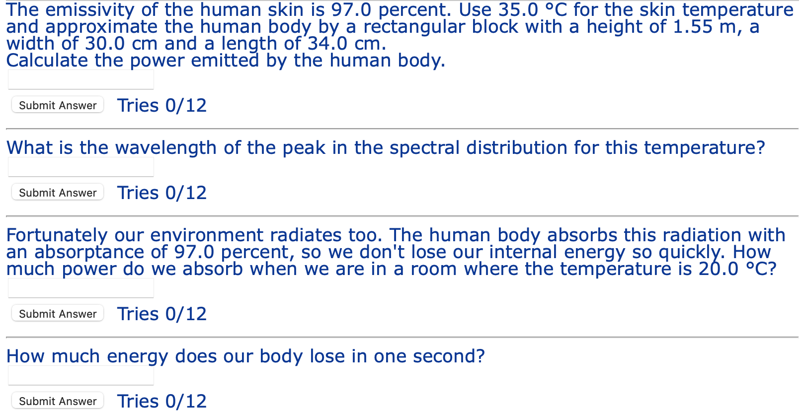 Solved The emissivity of the human skin is 97.0 percent. Use | Chegg.com