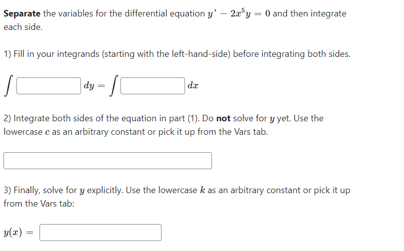 Solved Separate the variables for the differential equation | Chegg.com