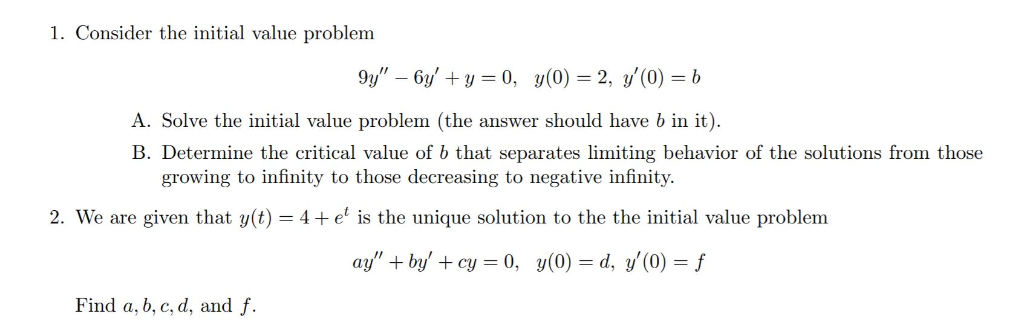 Solved 1 Consider The Initial Value Problem 9y6y Y 0 