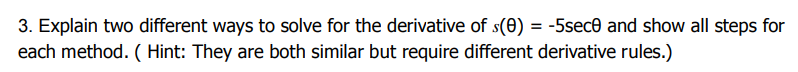 Solved 3. Explain two different ways to solve for the | Chegg.com