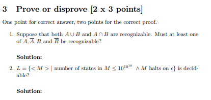 Solved 3 ﻿Prove or disprove [ 2×3 ﻿points]One point for | Chegg.com