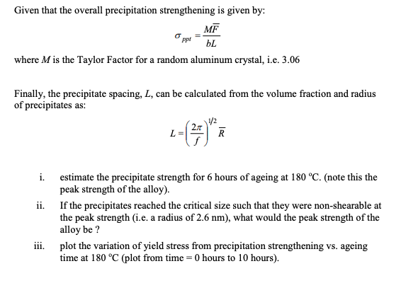 Consider the following precipitation hardening | Chegg.com