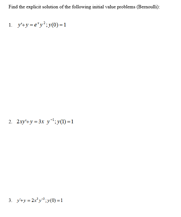 Solved Find the explicit solution of the following initial | Chegg.com