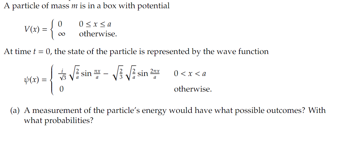 Solved [Quantum Mechanics] Thank you for you help! :) A | Chegg.com