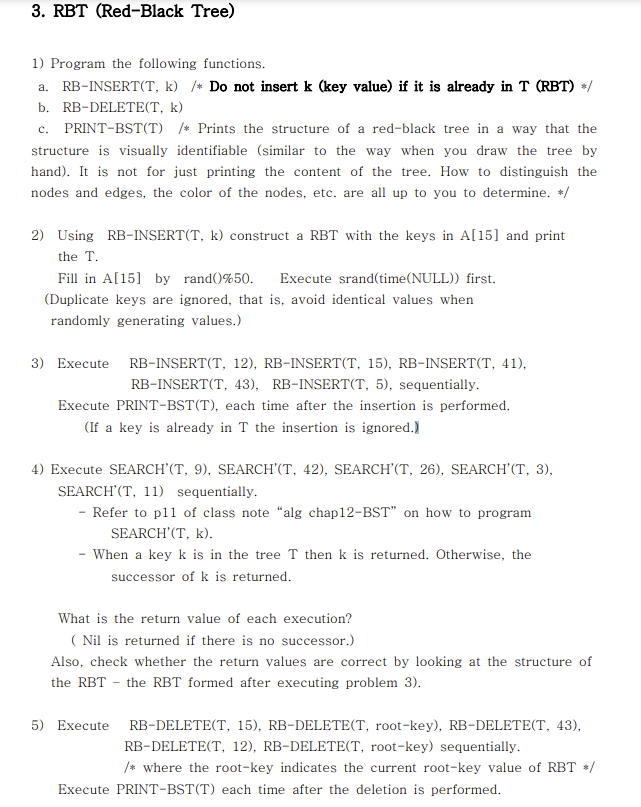 3. RBT (Red-Black Tree) 1) Program the following | Chegg.com