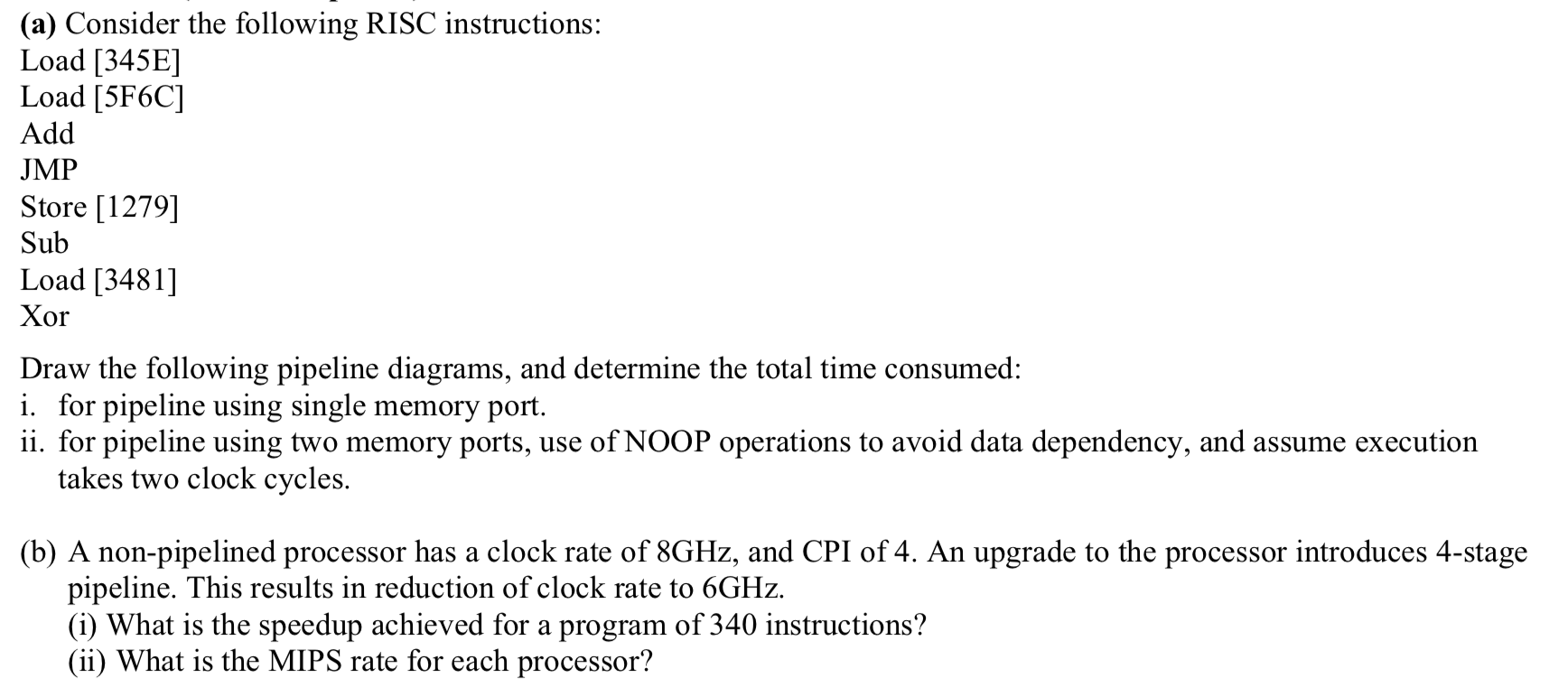 (a) Consider the following RISC instructions: Load | Chegg.com