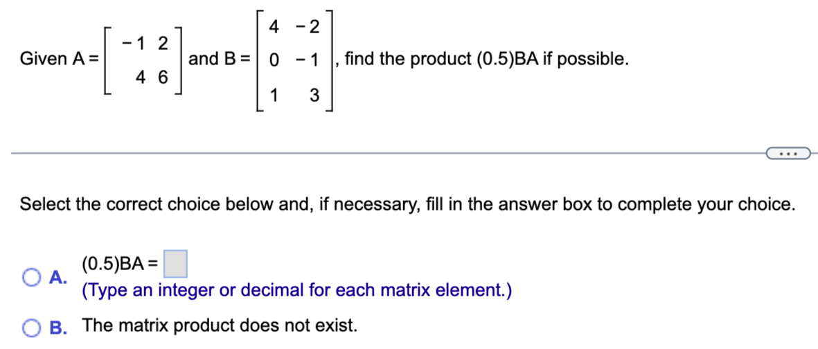 Solved Given the following matrices, perform the indicated | Chegg.com