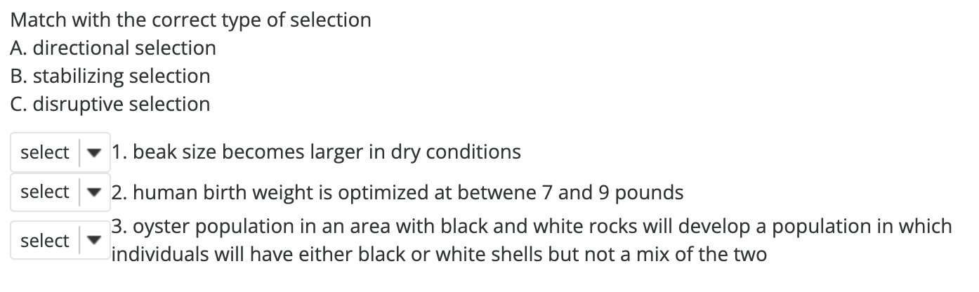 Solved Match with the correct type of selection A. | Chegg.com