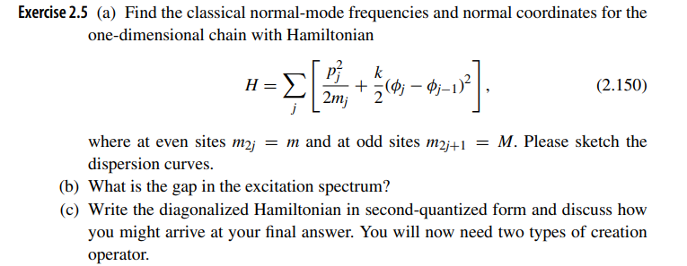 Solved rercise 2.5 (a) Find the classical normal-mode | Chegg.com