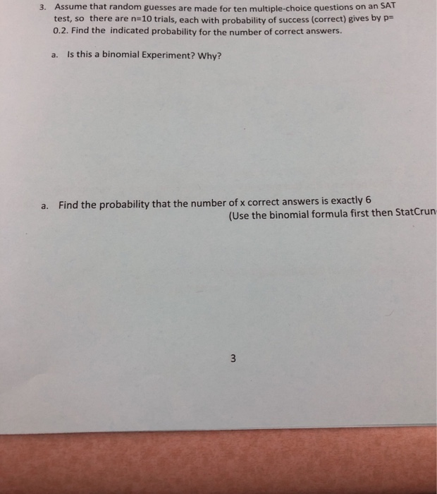 Solved SAT Assume that random guesses are made for ten | Chegg.com