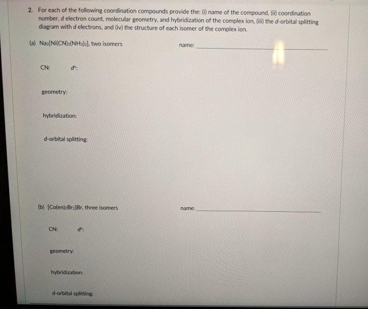 Solved 2. For each of the following coordination compounds | Chegg.com