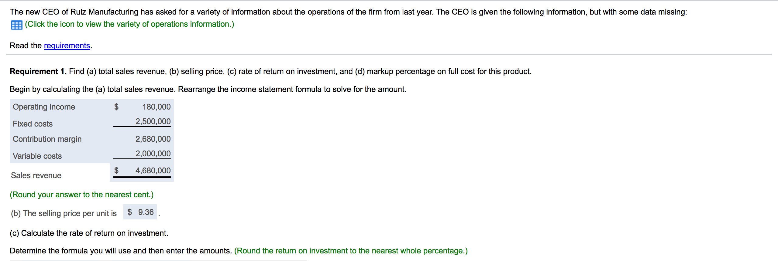 Solved The new CEO of Ruiz Manufacturing has asked for a | Chegg.com