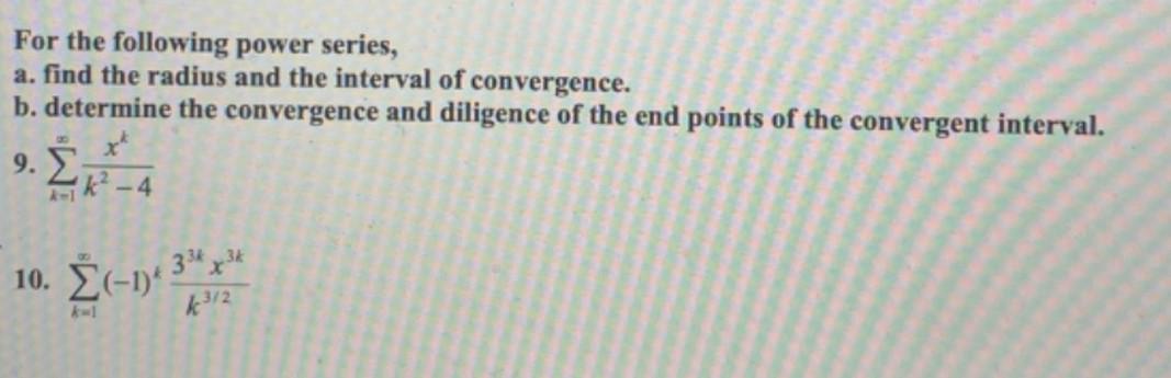 Solved For the following power series, a. find the radius | Chegg.com
