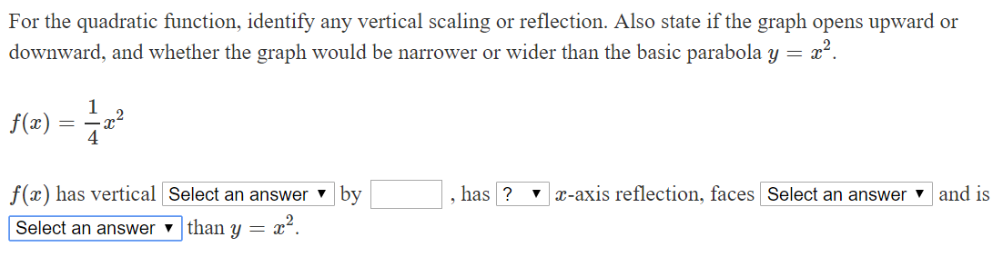 Solved or reflection. Also state if the graph opens upward | Chegg.com