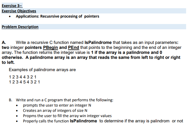 Solved A. Write a recursive C function named IsPalindrome | Chegg.com Solved A. Write a recursive C function named IsPalindrome | Chegg.com