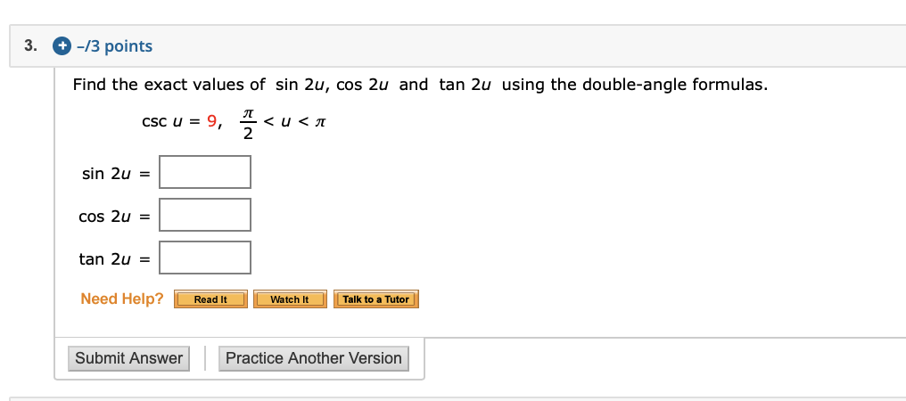 Solved 3. -13 points Find the exact values of sin 2u, cos zu | Chegg.com