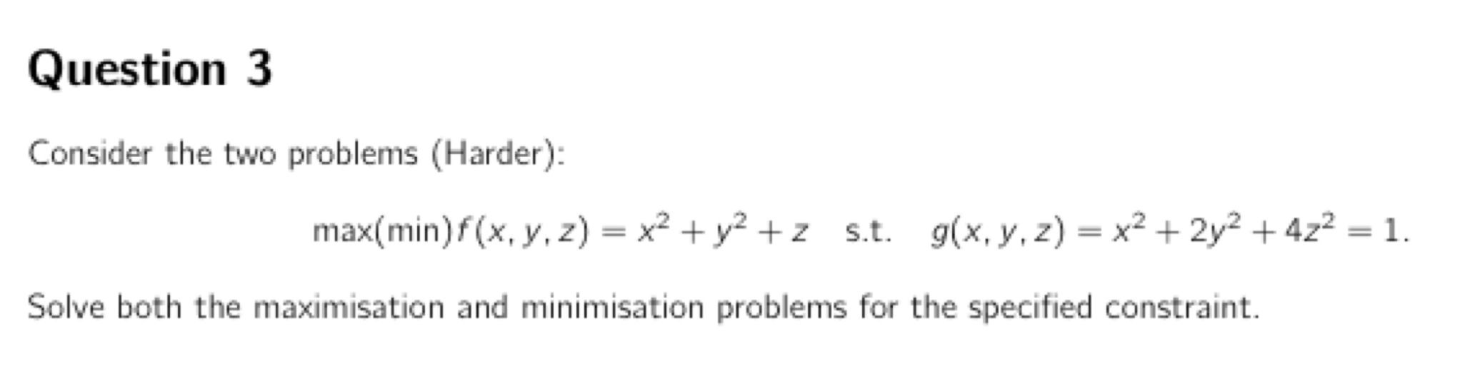 Solved Question 3Consider the two problems | Chegg.com