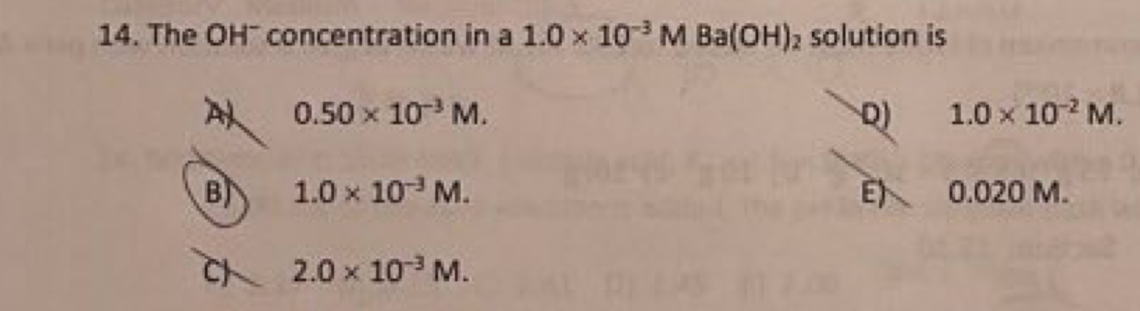 Solved The OH-concentration in a 1.0×10-3MBa(OH)2 ﻿solution | Chegg.com