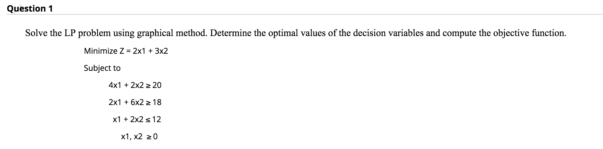 Solved Question 1 Solve the LP problem using graphical | Chegg.com