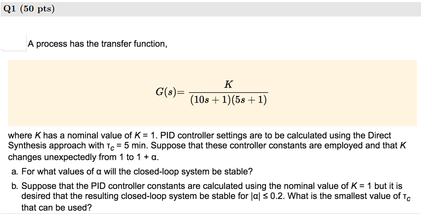 Solved A process has the transfer function, | Chegg.com