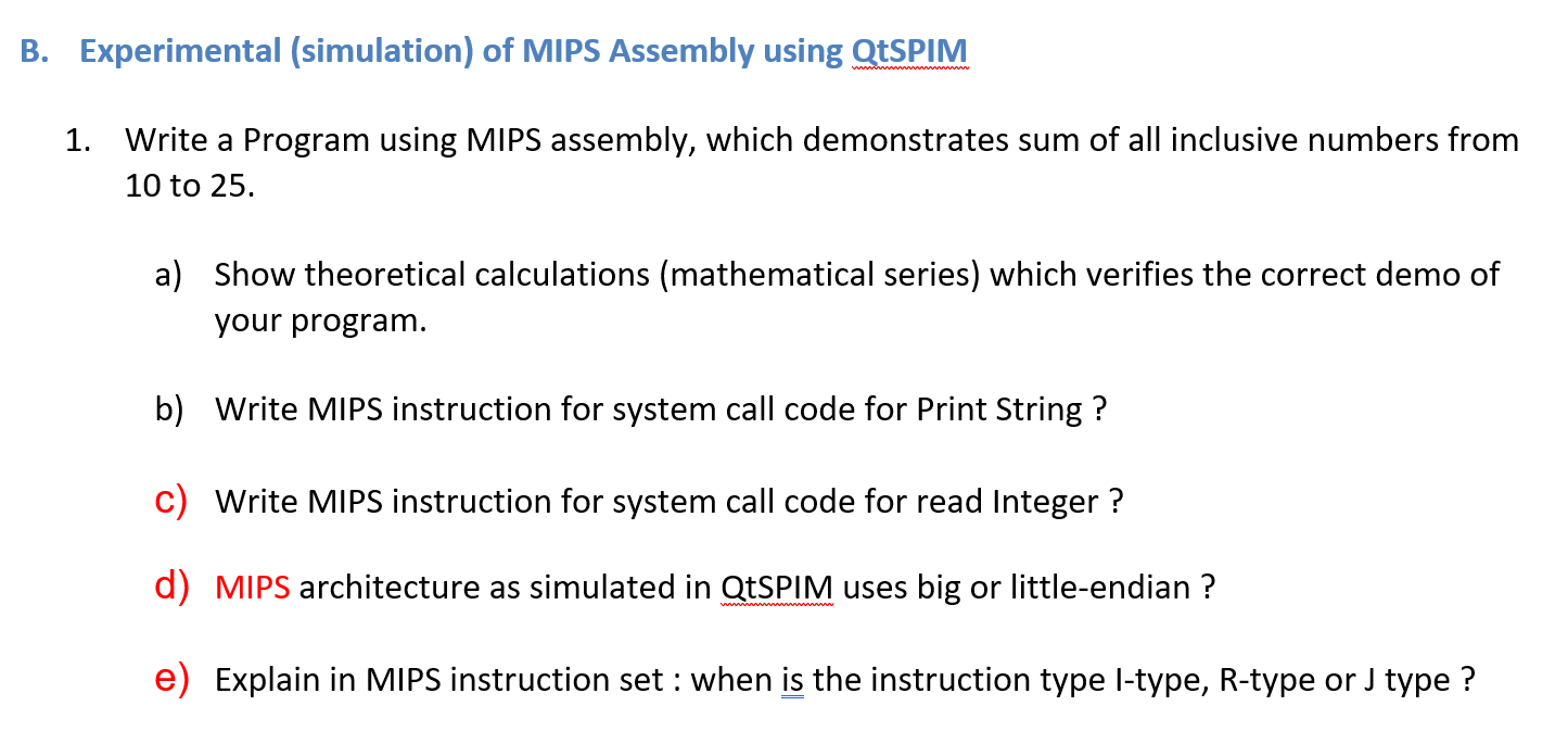 Solved B. Experimental (simulation) of MIPS Assembly using | Chegg.com Solved B. Experimental (simulation) of MIPS Assembly using | Chegg.com