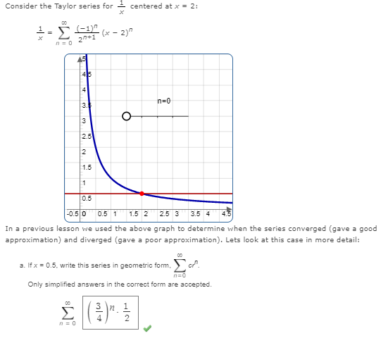 Solved Consider the Taylor series for 1 centered at x = 2: 1 | Chegg.com